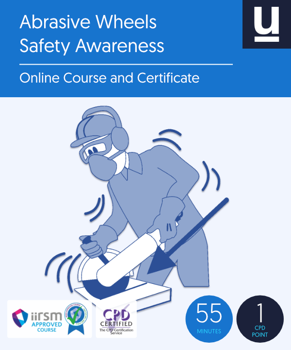 Abrasive Wheels Training Course Online